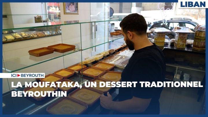 La moufataka, un dessert traditionnel beyrouthin